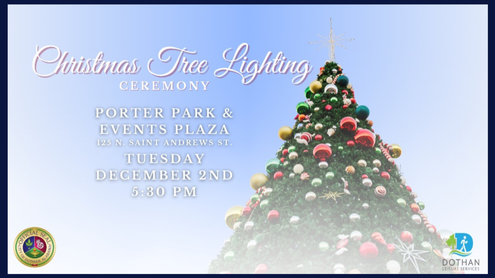 Dothan Sets Annual Christmas Tree Lighting for Dec. 2 - Wiregrass Daily ...