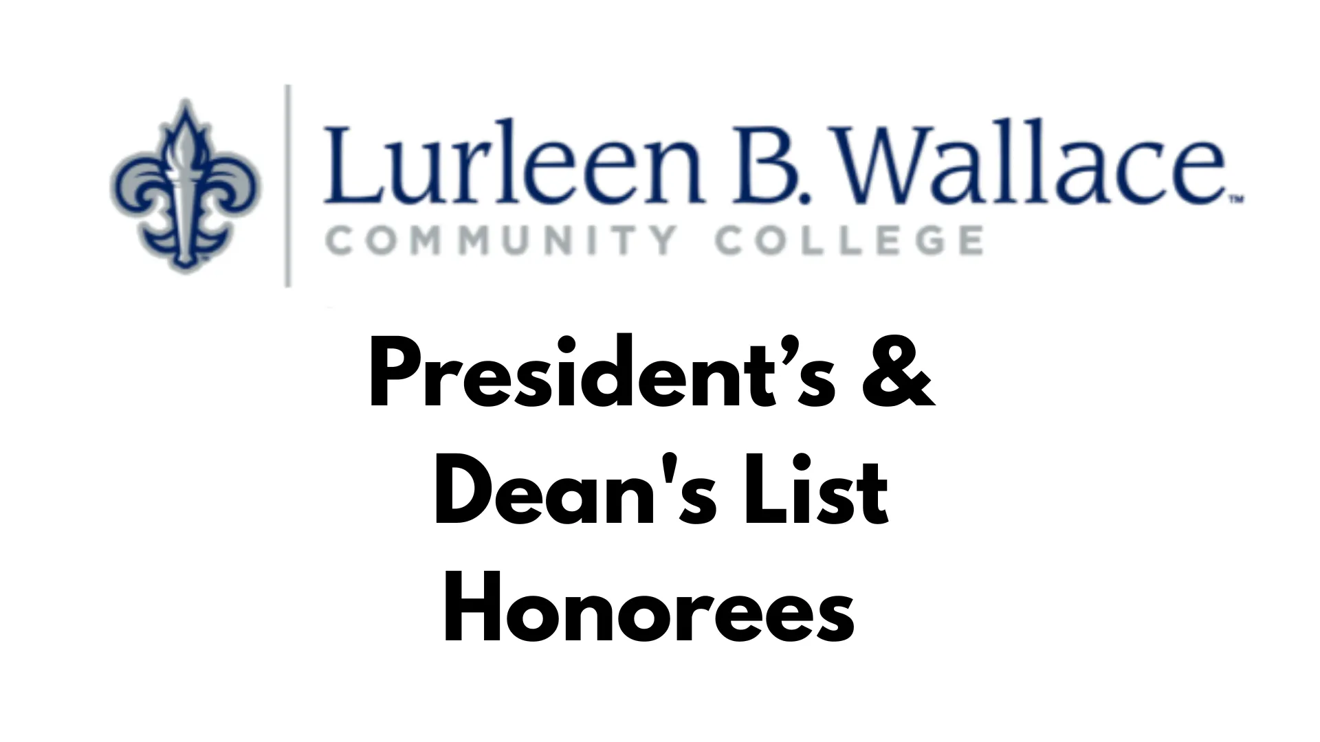 Wiregrass Students Earn LBW Academic Honors for Fall 2025 - Wiregrass ...